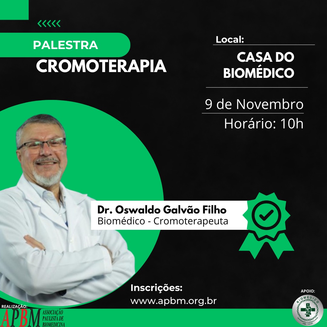 palestra de Cromoterapia dia 09 de novembro na Casa do Biomédico - APBMAPBM